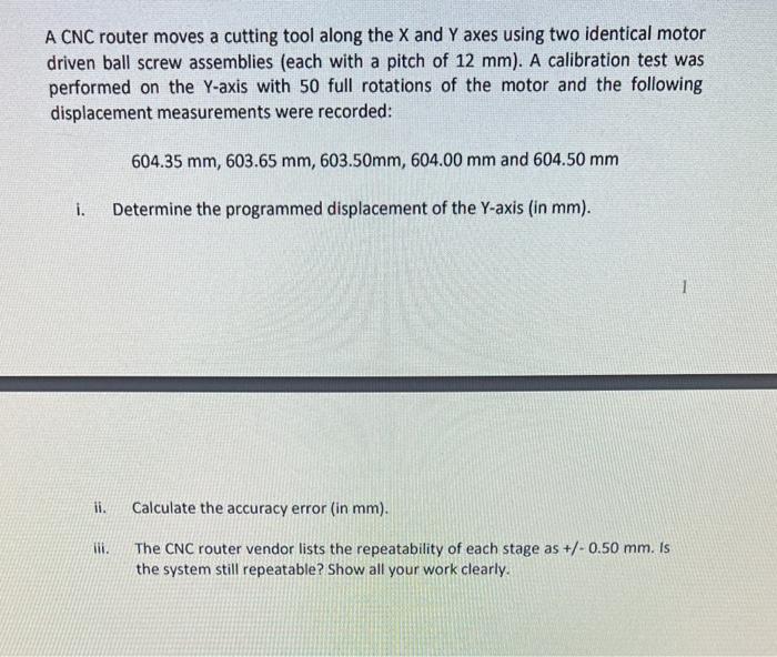 Solved A CNC router moves a cutting tool along the X and Y | Chegg.com