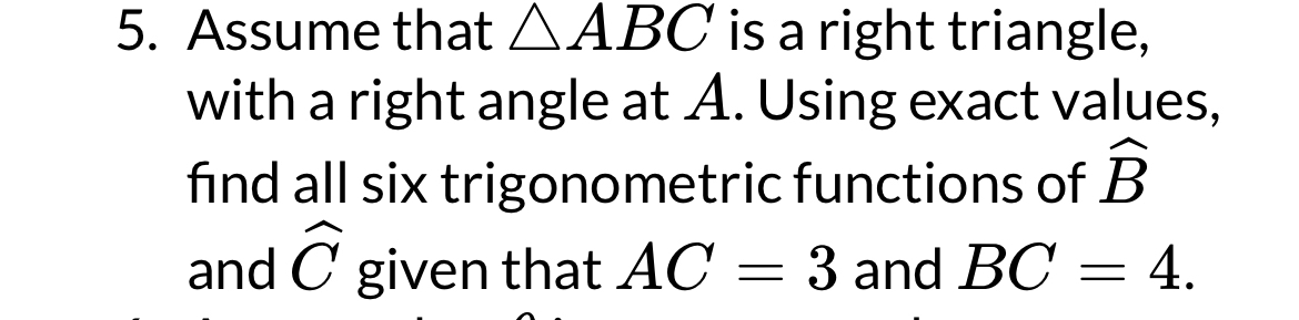 Solved Assume that ABC is a right triangle, with a right | Chegg.com