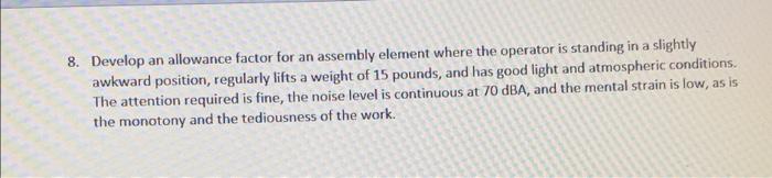 Solved 8. Develop an allowance factor for an assembly | Chegg.com