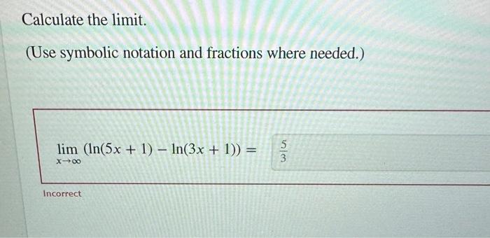 Solved Calculate the limit. (Use symbolic notation and | Chegg.com