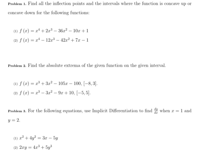 Solved Problem 1. Find all the inflection points and the | Chegg.com