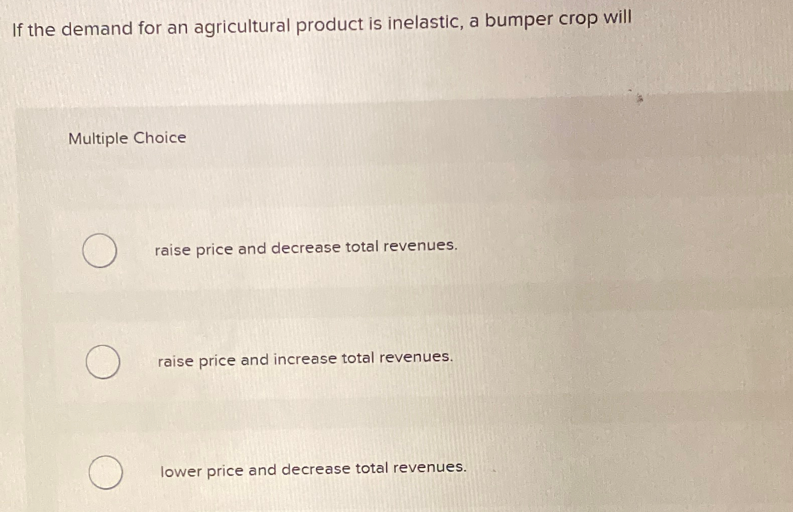 Solved If the demand for an agricultural product is | Chegg.com