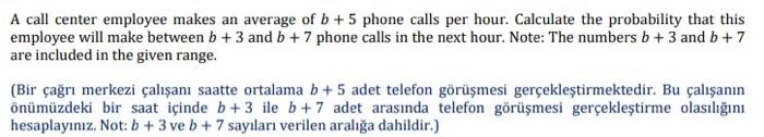 Solved A call center employee makes an average of b+5 phone | Chegg.com
