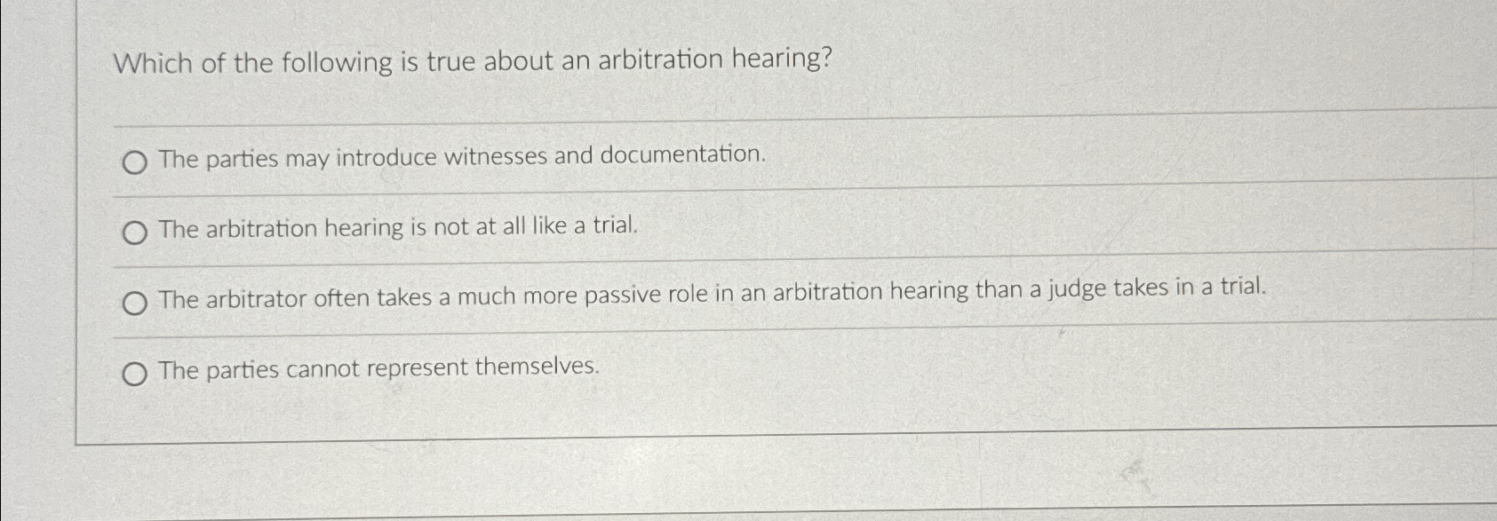 Solved Which of the following is true about an arbitration | Chegg.com