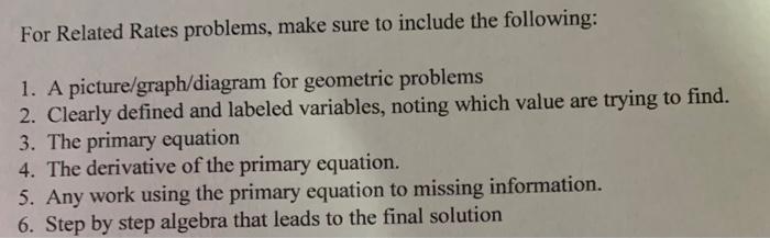 Solved For Related Rates problems, make sure to include the | Chegg.com