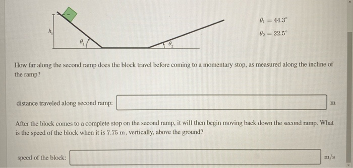 Solved A block is placed on a frictionless ramp at a height | Chegg.com