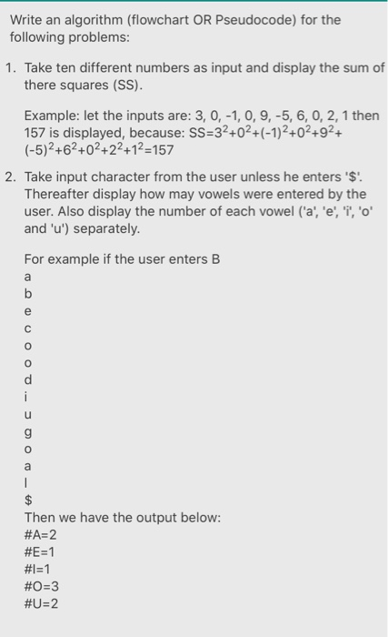 Solved Write An Algorithm Flowchart Or Pseudocode For The 2134