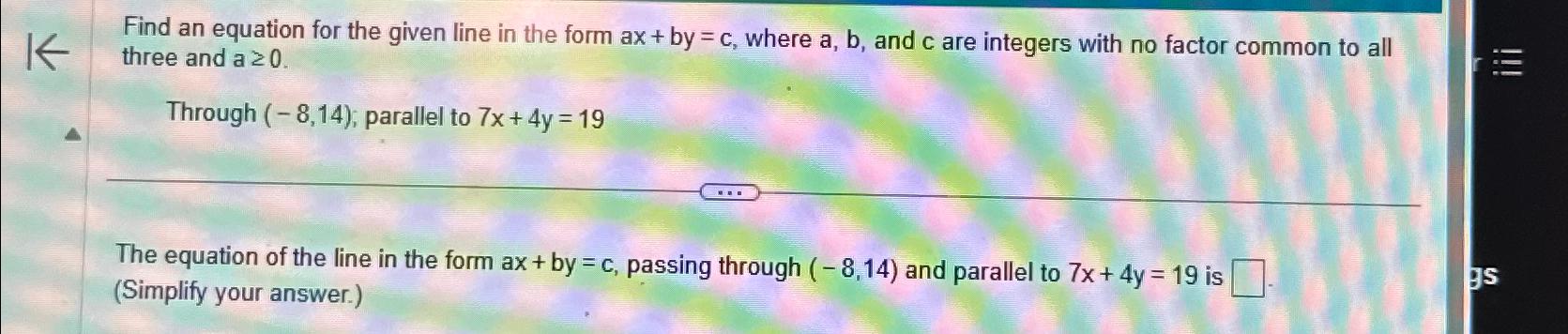 Solved Find an equation for the given line in the form | Chegg.com