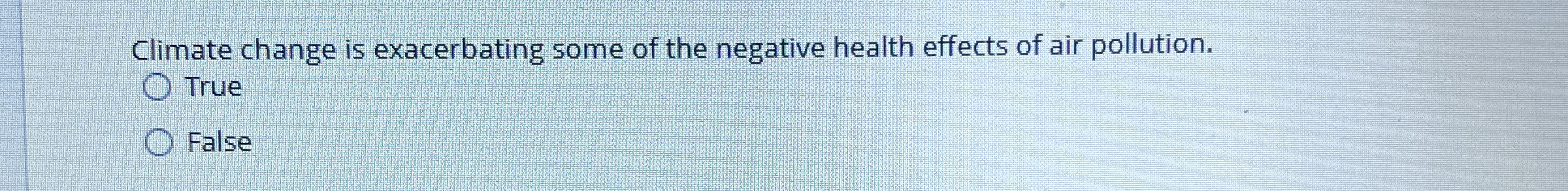 Solved Climate change is exacerbating some of the negative | Chegg.com