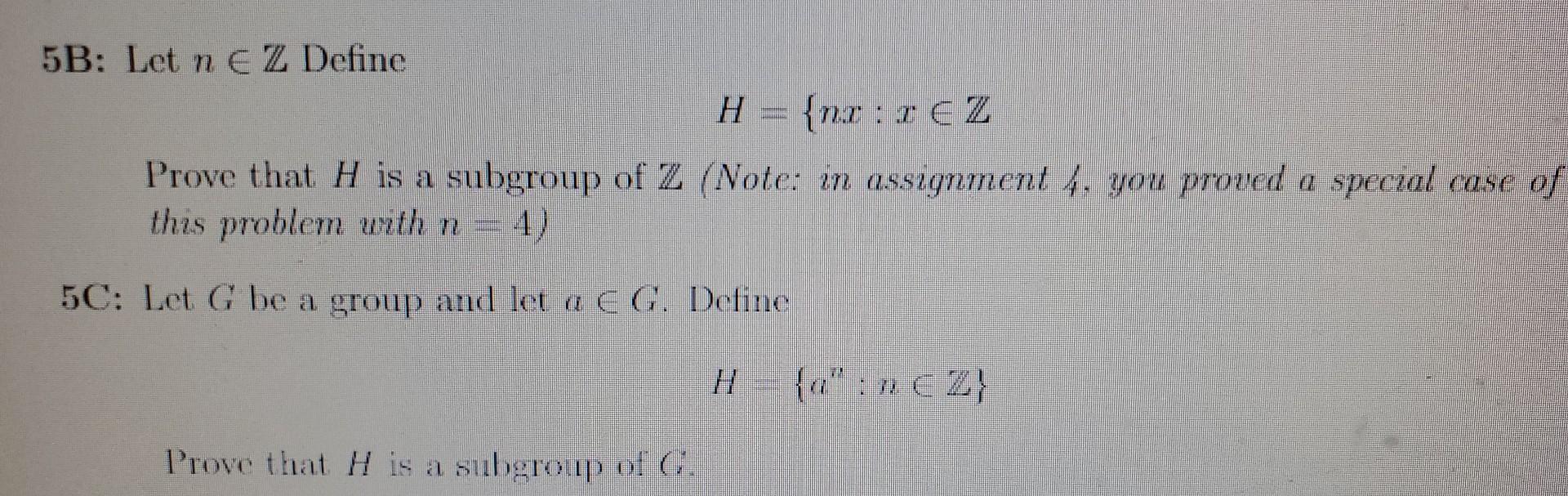 Solved H={nx:x∈Z Prove that H is a subgroup of Z (Note: in | Chegg.com