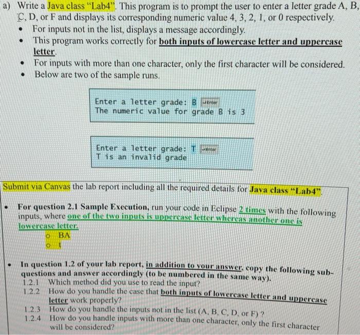Solved a) Write a Java class "Lab4". This program is to | Chegg.com