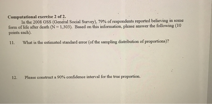 Solved Computational exercise 2 of 2. In the 2008 GSS | Chegg.com