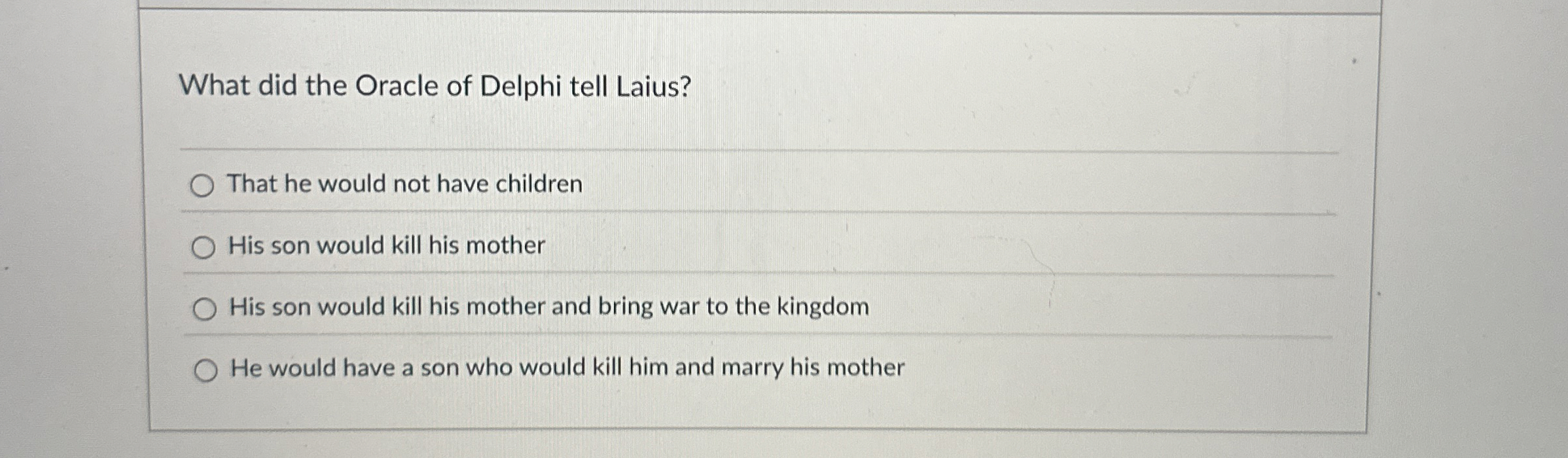 Solved What did the Oracle of Delphi tell Laius?That he | Chegg.com