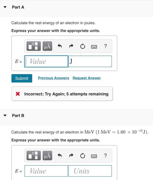 Solved Calculate the rest energy of an electron in joules. | Chegg.com