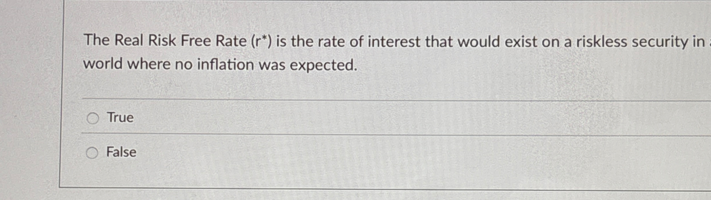 Solved The Real Risk Free Rate ( r** ) ﻿is the rate of | Chegg.com