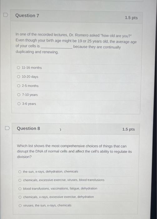 Solved In one of the recorded lectures, Dr. Romero asked | Chegg.com