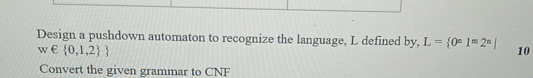 Solved Design a pushdown automaton to recognize the | Chegg.com