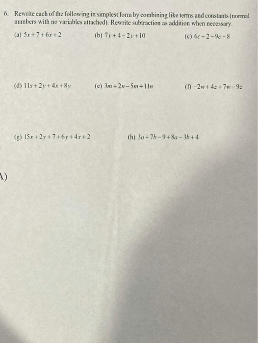 Solved 6. Rewrite each of the following in simplest form by | Chegg.com