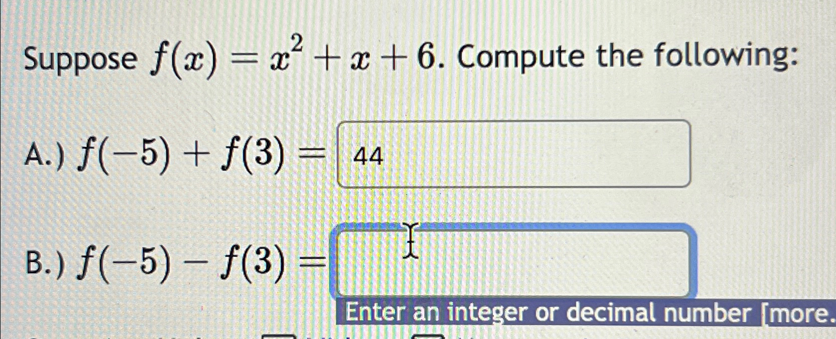 Solved Suppose f(x)=x2+x+6. ﻿Compute the following: | Chegg.com
