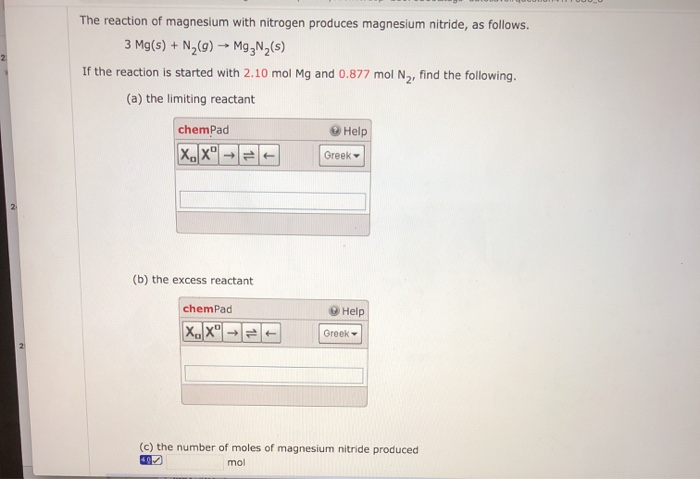 Solved The reaction of magnesium with nitrogen produces | Chegg.com
