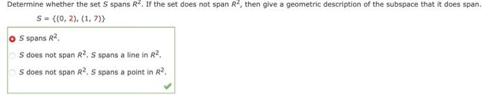 Solved Determine whether the set S spans R2. If the set does | Chegg.com