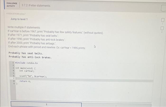 Solved CHALLENGE ACTIVITY Jump to level 1 3.7.2: if-else | Chegg.com