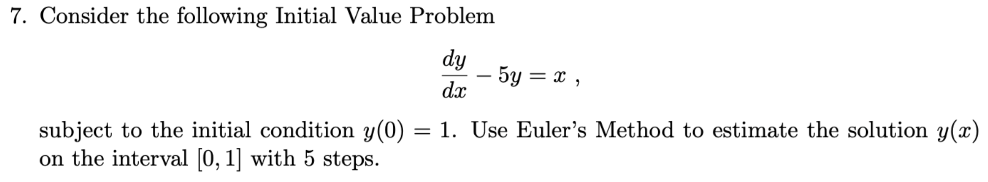 Solved Consider the following Initial Value | Chegg.com