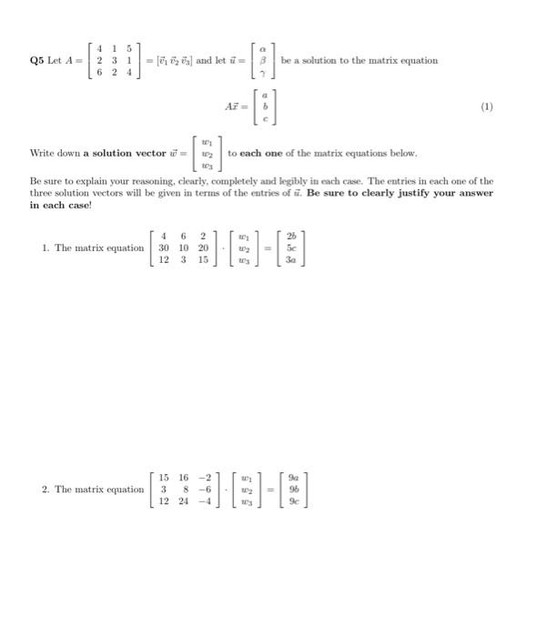 Solved Q5 Let A - = 0 and let = be a solution to the matrix | Chegg.com