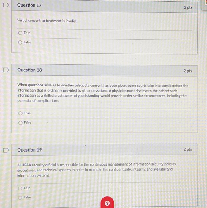 Solved Verbal consent to treatment is invalid. True False | Chegg.com