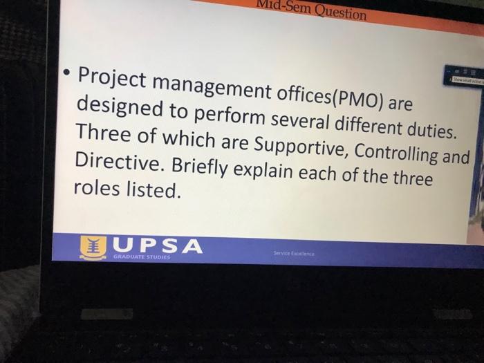 Solved - Project management offices(PMO) are designed to | Chegg.com