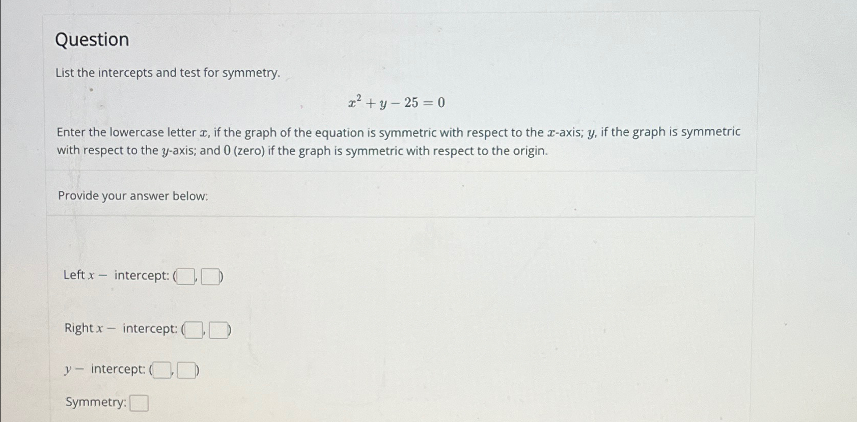 Solved QuestionList the intercepts and test for | Chegg.com