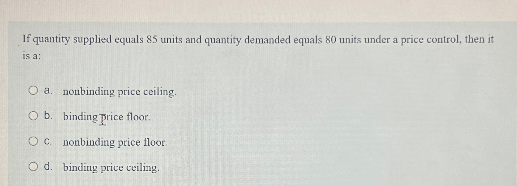 Solved If quantity supplied equals 85 ﻿units and quantity | Chegg.com