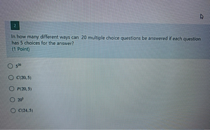 Solved 2 In how many different ways can 20 multiple choice | Chegg.com