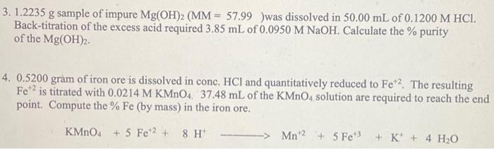Solved 3. 1.2235 g sample of impure Mg(OH)2(MM=57.99) was | Chegg.com