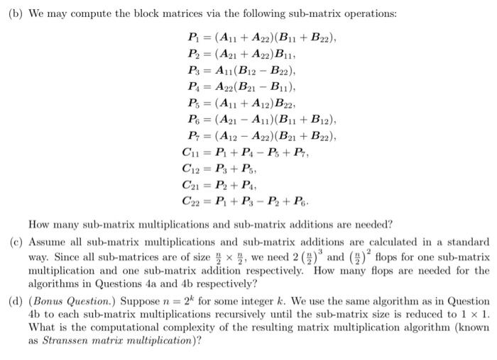 Solved (b) We may compute the block matrices via the | Chegg.com