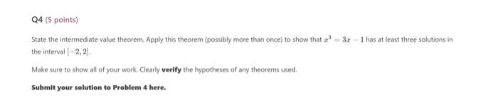 Solved please helpState the intermediate value theorem. | Chegg.com