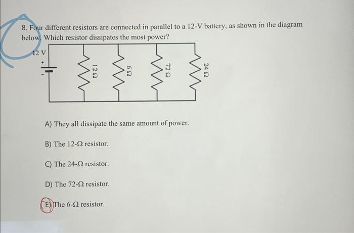 Solved 8. Four different resistors are connected in parallel | Chegg.com