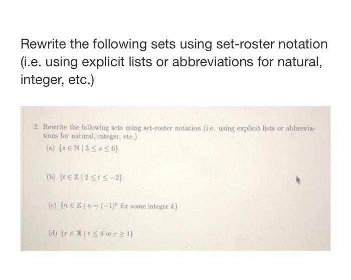 Solved Rewrite the following sets using set-roster notation | Chegg.com