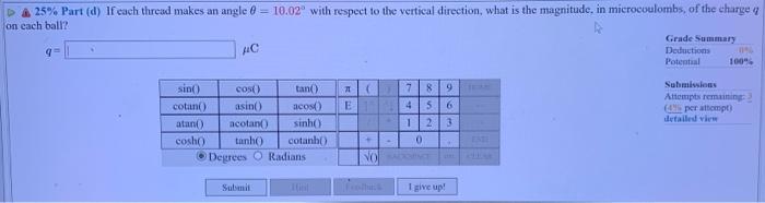 Solved (10\%) Problem 4: Two positively-charged balls with | Chegg.com