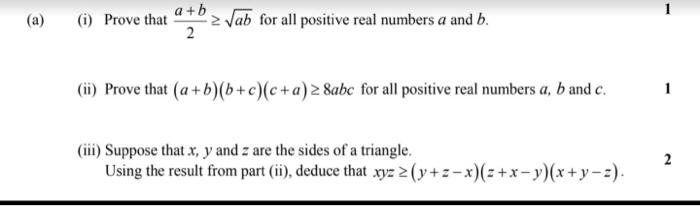 Solved (i) Prove that 2a+b≥ab for all positive real numbers | Chegg.com