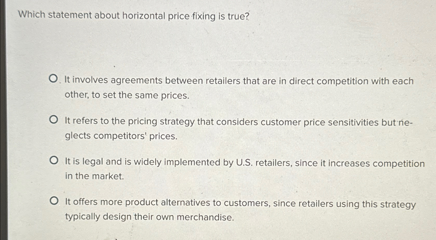 Solved Which statement about horizontal price fixing is | Chegg.com