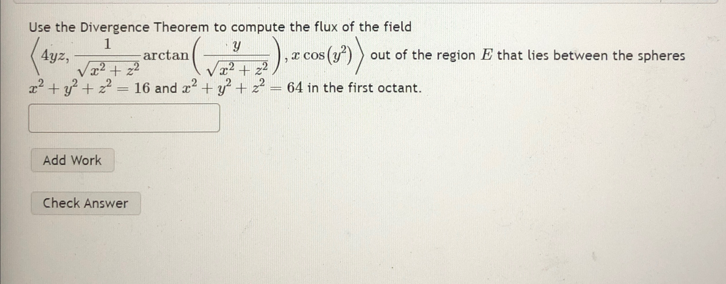 Solved Use the Divergence Theorem to compute the flux of the | Chegg.com