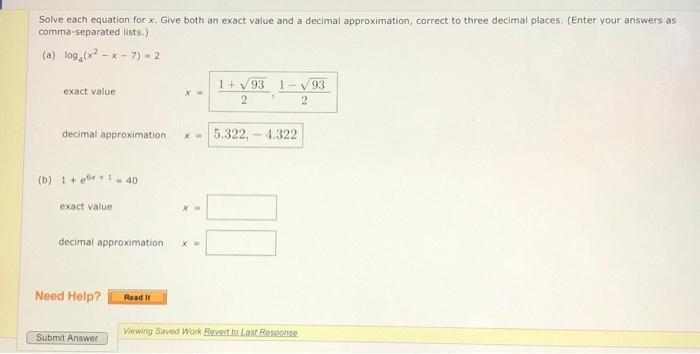 Solved Solve each equation for-x. Give both an exact value | Chegg.com