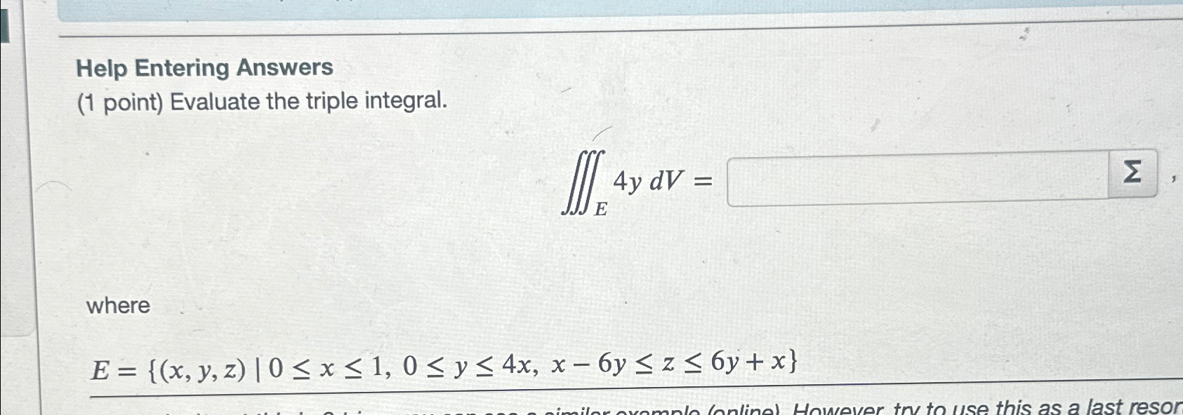 Solved Help Entering Answers(1 ﻿point) ﻿Evaluate the triple | Chegg.com