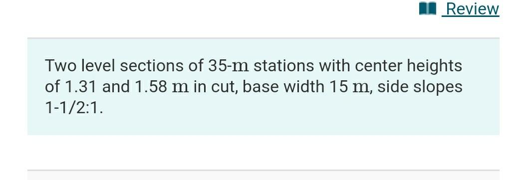 Solved Review Two level sections of 35-m stations with | Chegg.com