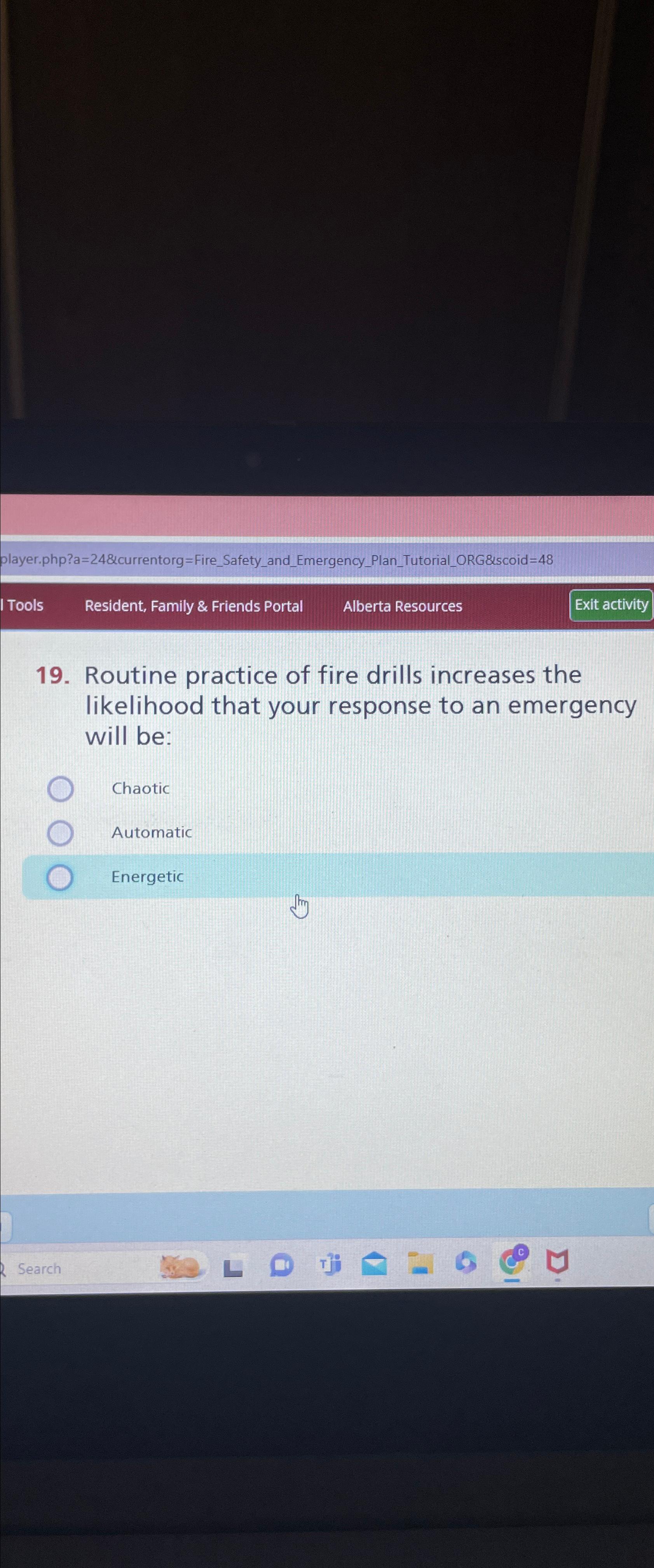 Solved Routine practice of fire drills increases the | Chegg.com