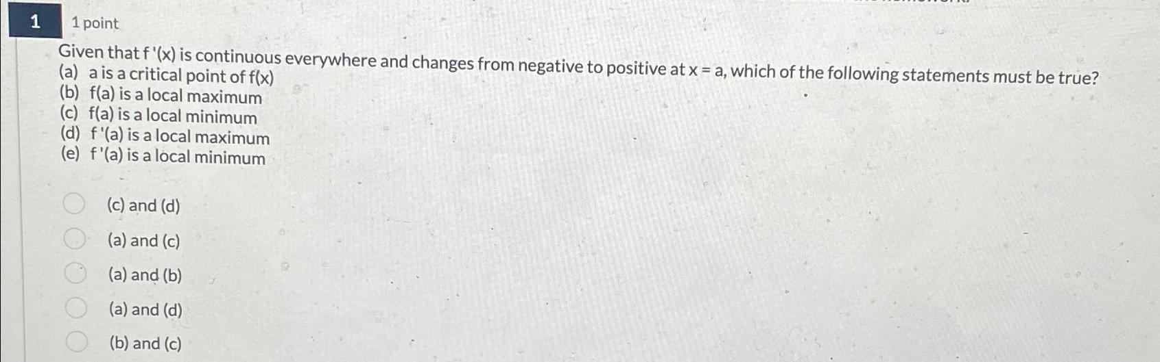 Solved 11 ﻿pointGiven that f'(x) ﻿is continuous everywhere | Chegg.com