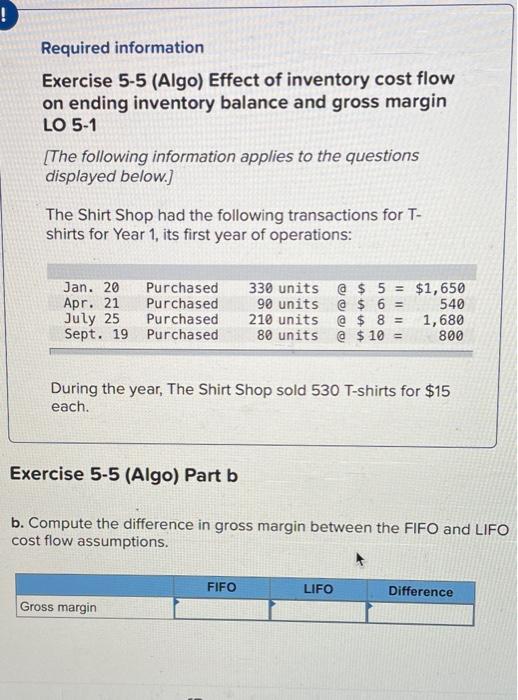 Solved Required information Exercise 5-5 (Algo) Effect of | Chegg.com
