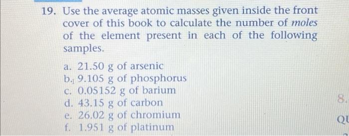 Solved 19. Use the average atomic masses given inside the | Chegg.com