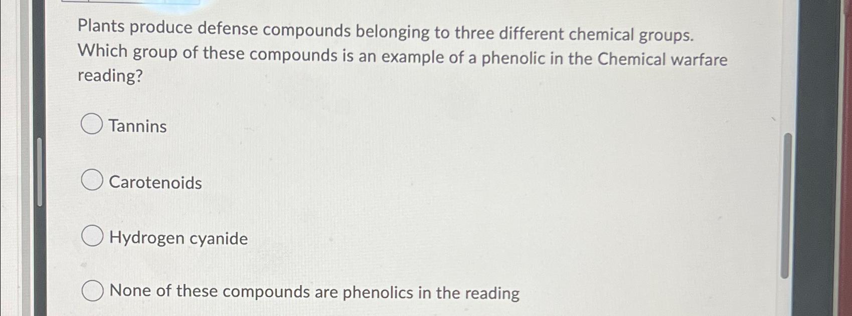 Solved Plants produce defense compounds belonging to three | Chegg.com